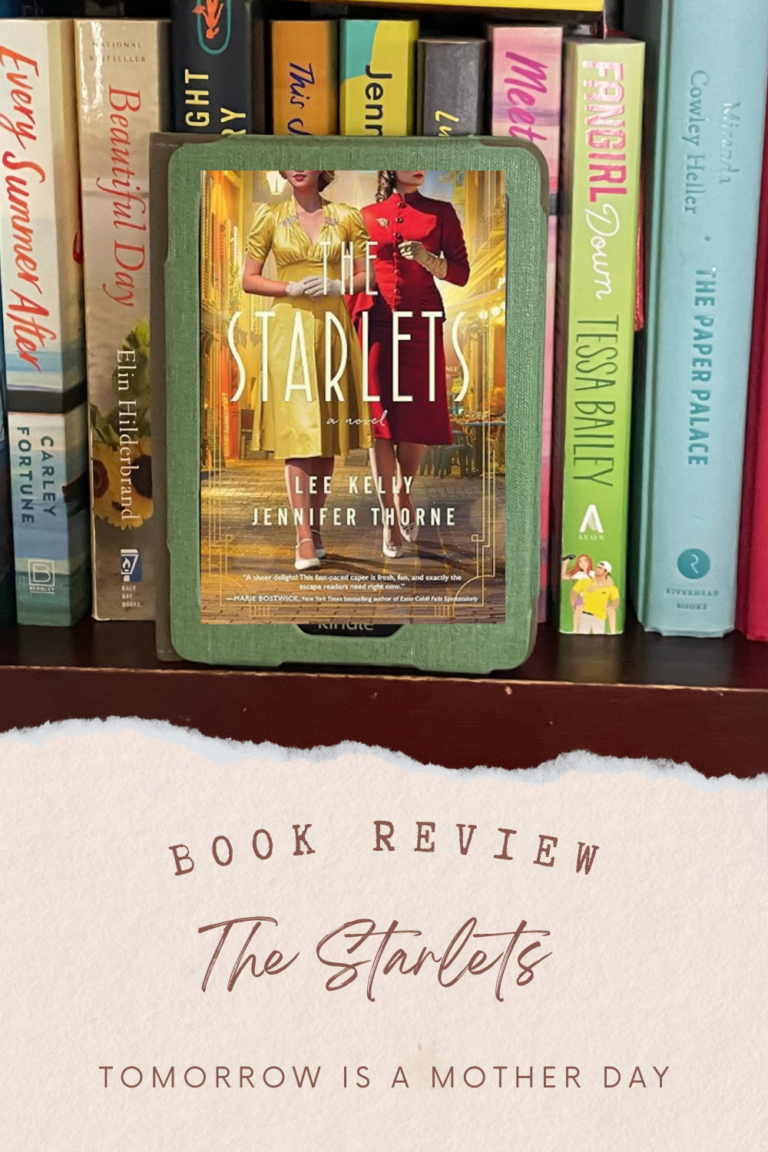 The Starlets by Lee Kelly and Jennifer Thorne Book Review - Tomorrow is ...