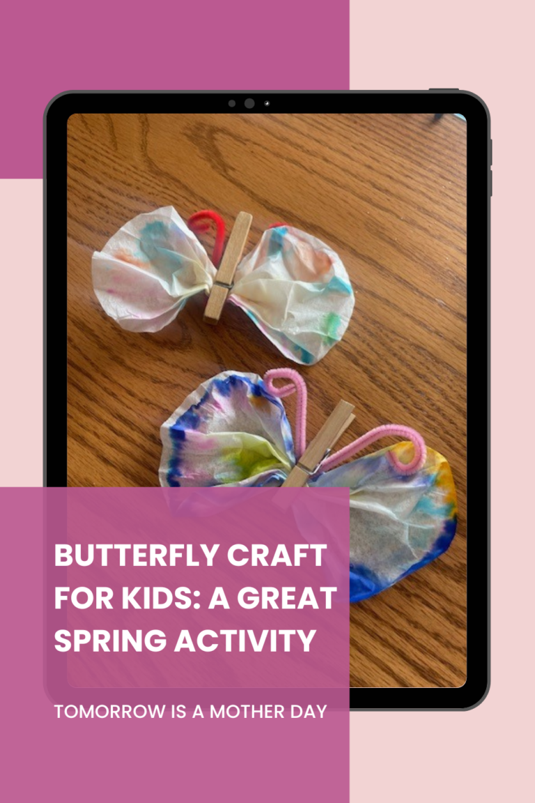 Butterfly Craft For Kids: A Great Spring Activity - Tomorrow is a ...