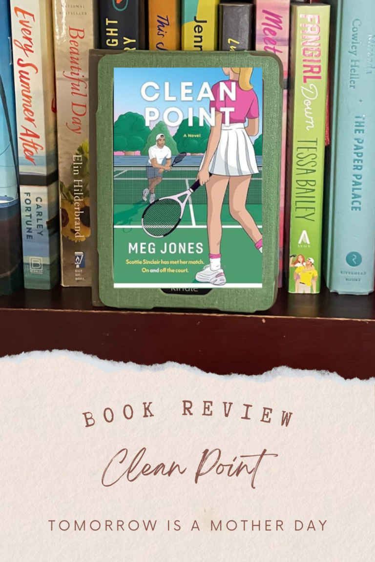Clean Point by Meg Jones NetGalley Book Review - Tomorrow is a Mother Day