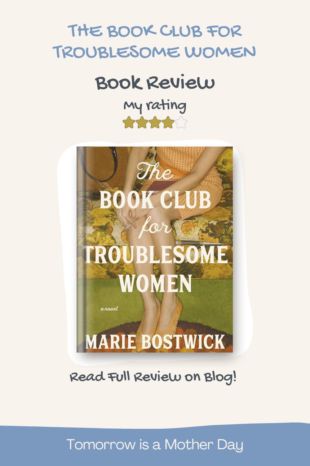 The Book Club for Troublesome Women by Marie Bostwick - Tomorrow is a ...