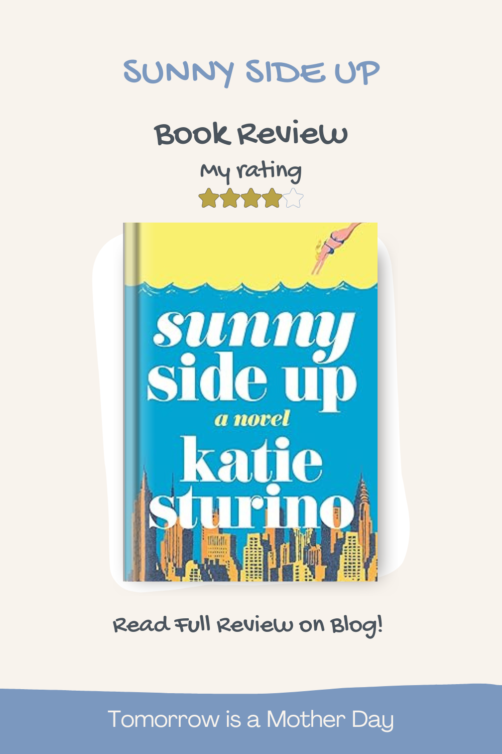 Sunny Side Up by Katie Sturino Book Review - Tomorrow is a Mother Day