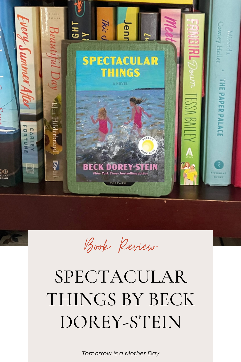 Spectacular Things by Beck Dorey-Stein Book Review - Tomorrow is a ...