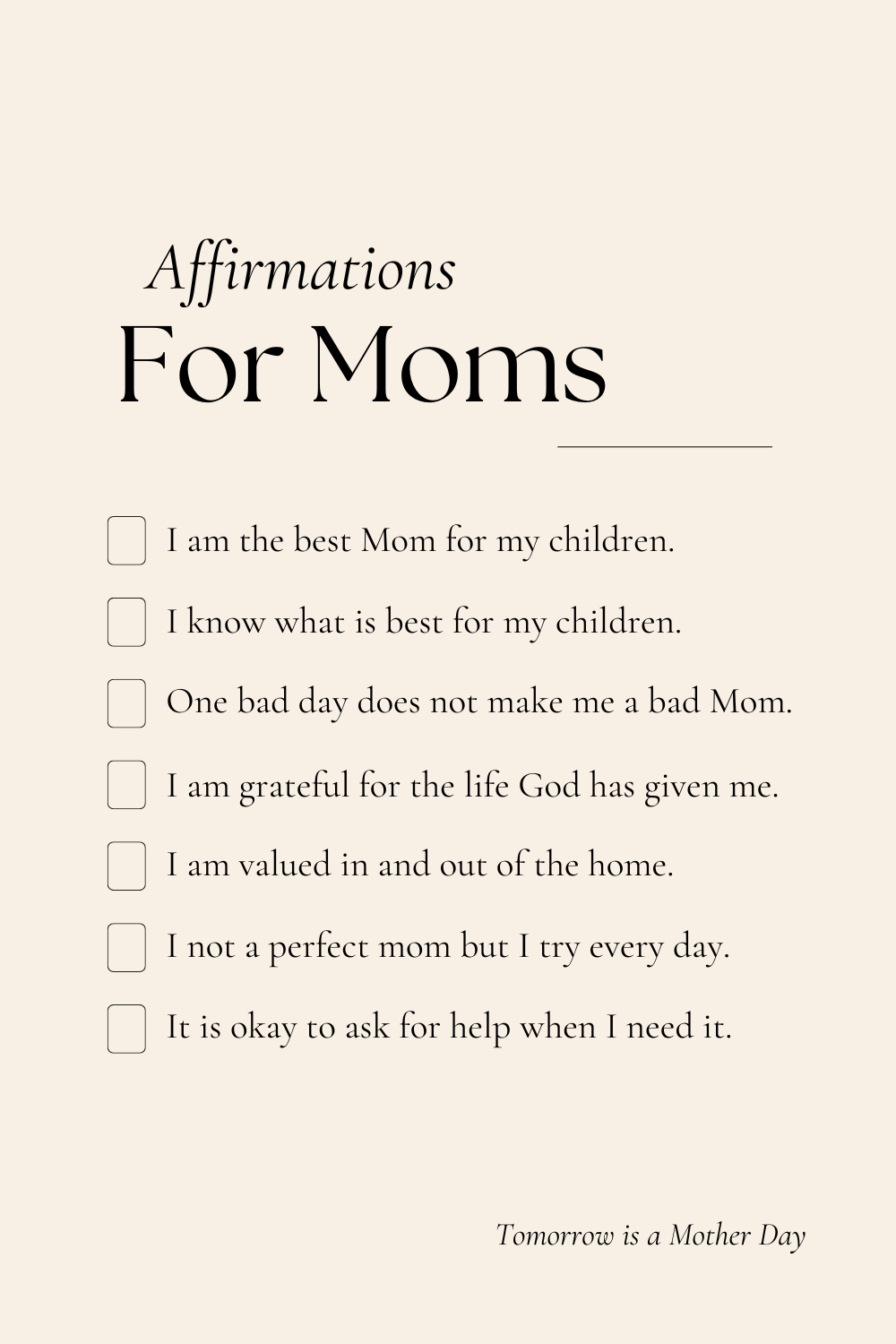 22 Mom Affirmations to Make Your Days Better - Tomorrow is a Mother Day