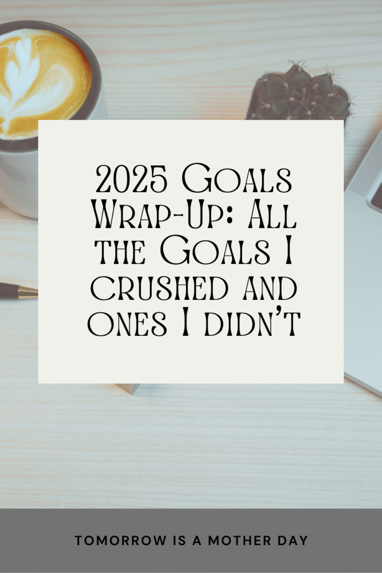 2025 Goals Wrap-Up: All the Goals I Crushed and the Ones I Didn't ...
